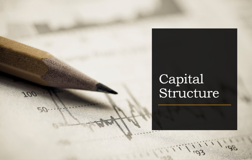 Capital Structure In What it is and Why it Matters - TICGL | Tanzania ...